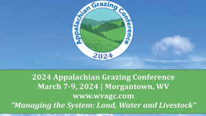 Appalachian Grazing Conference – West Virginia Farm Bureau